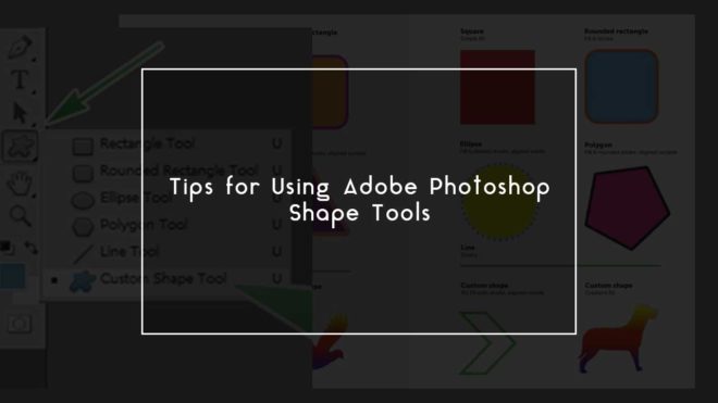 Tips for Using Adobe Photoshop Shape Tools - Sanjay Web Designer